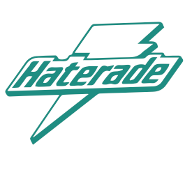 Haterade · Vinyl Guru · Online Store Powered by Storenvy