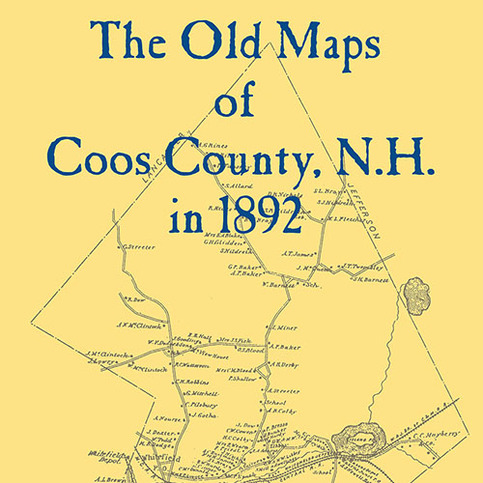 The Old Maps of Coos County, New Hampshire in 1892 · The Old Maps of ...