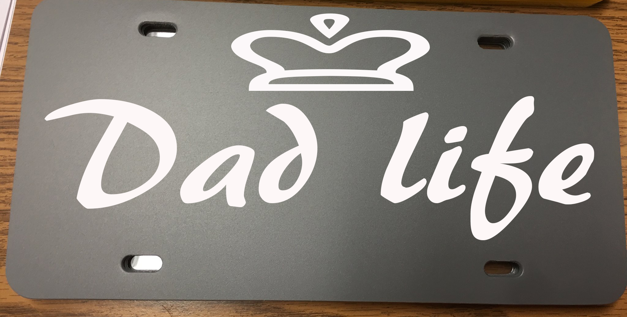 Dad life grey license plate flexible front auto plate four predrilled ...